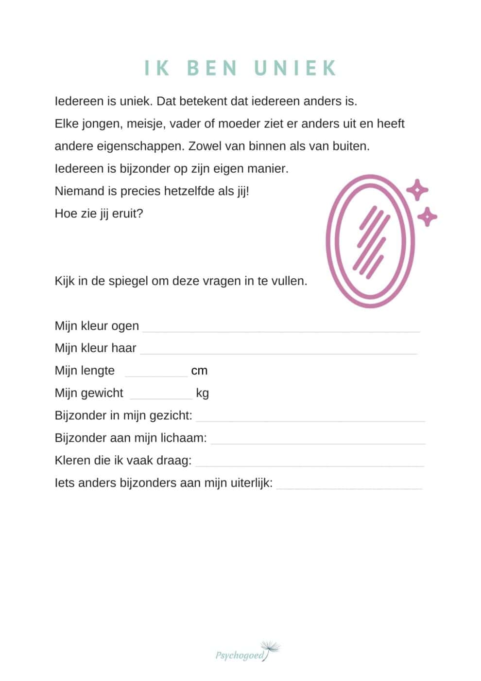 Ik ben Uniek - Psychogoed